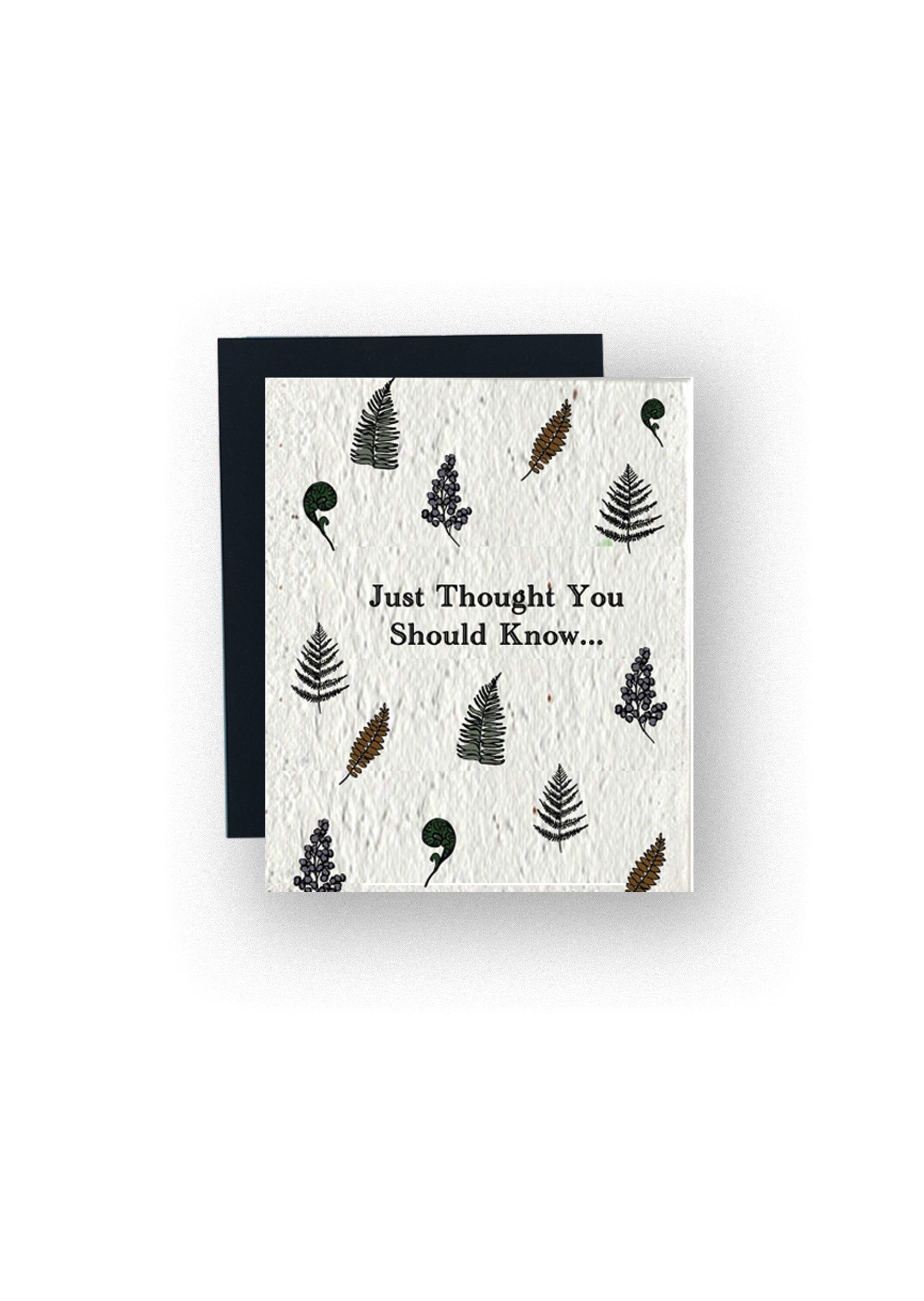Just Thought You Should Know Wildflower Seed Paper Card – Artsy Em's ...
